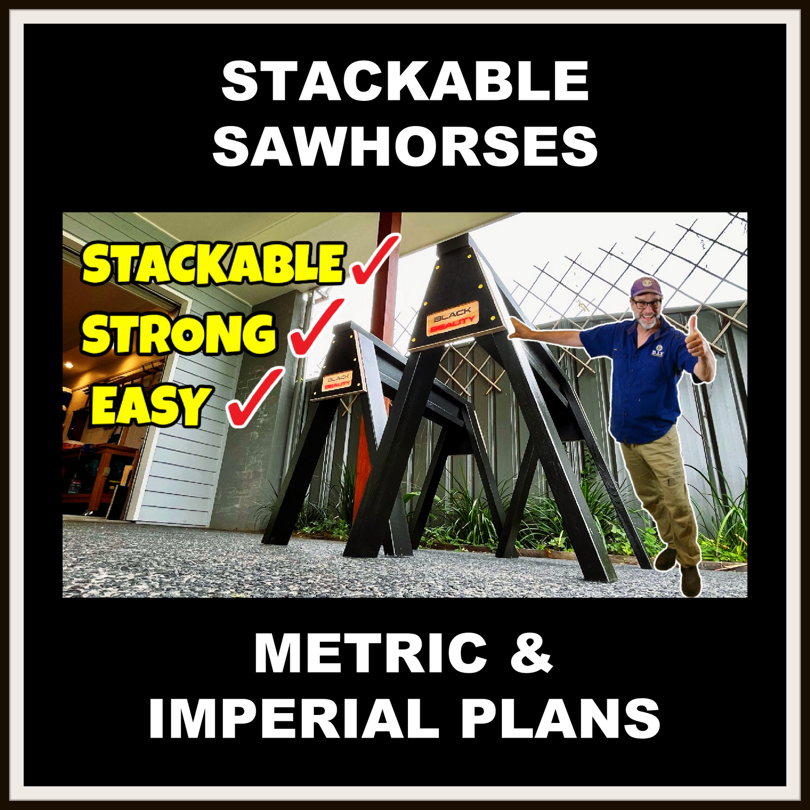 Stackable Sawhorse Plans – DIY For Knuckleheads